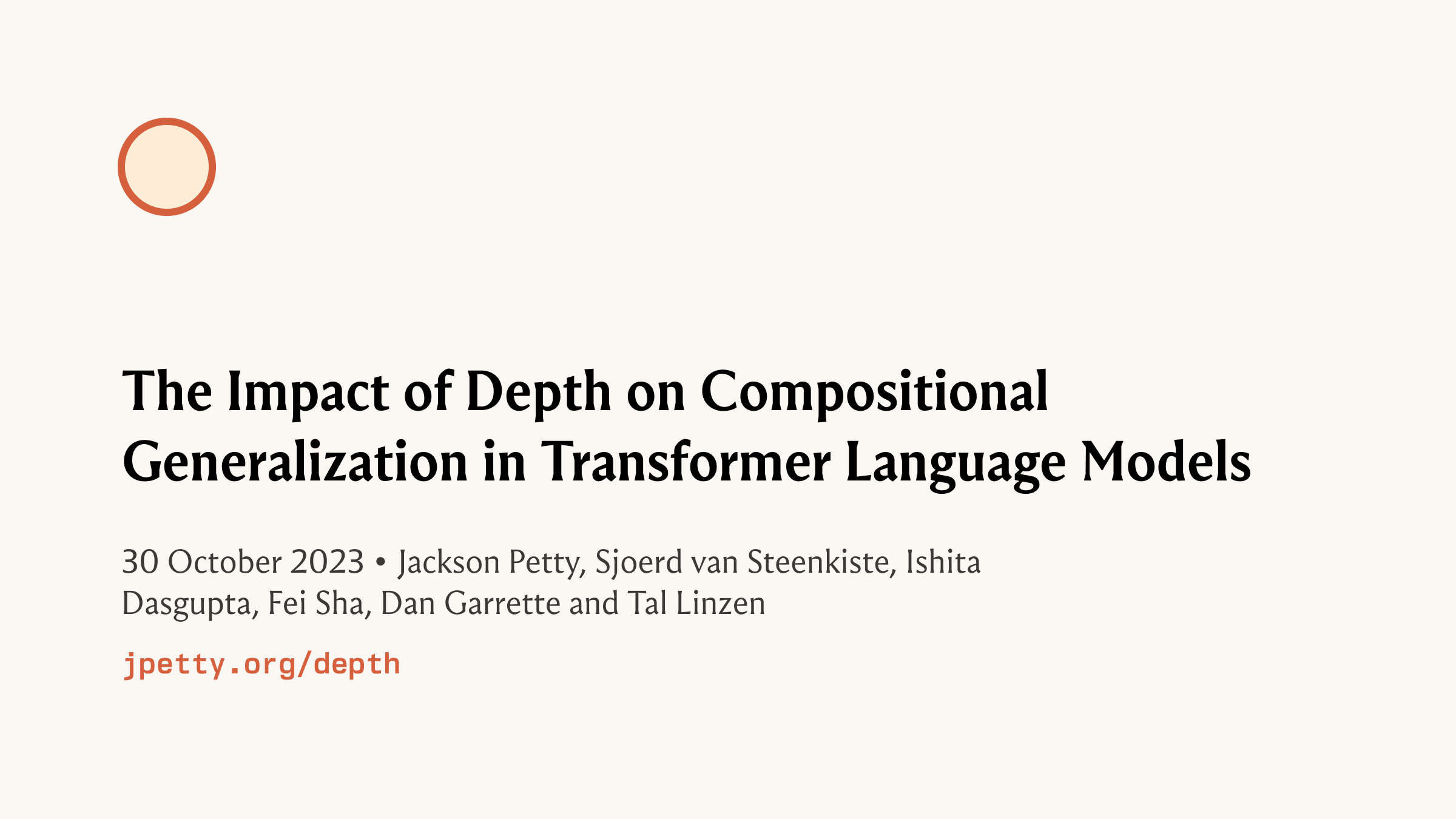 The Impact of Depth on Compositional Generalization in Transformer Language Models • Jackson Petty